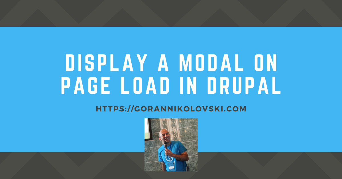 Display A Modal On Page Load In Drupal