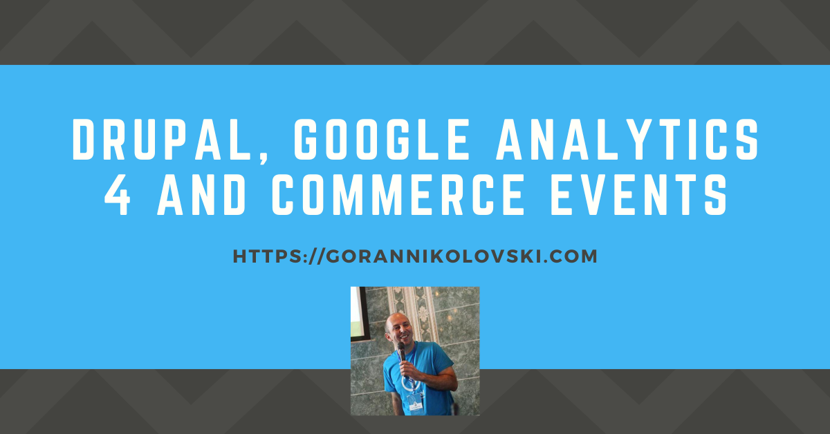 Drupal, Google Analytics 4 and commerce events