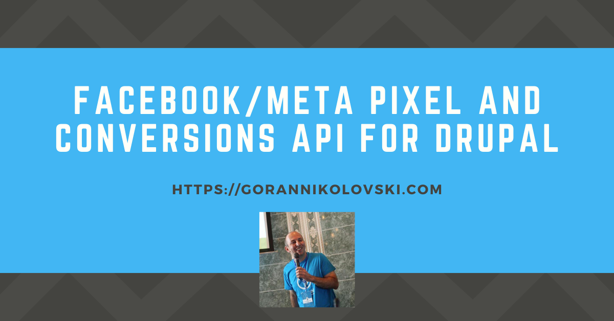 Facebook/Meta Pixel and Conversions API: Drupal module