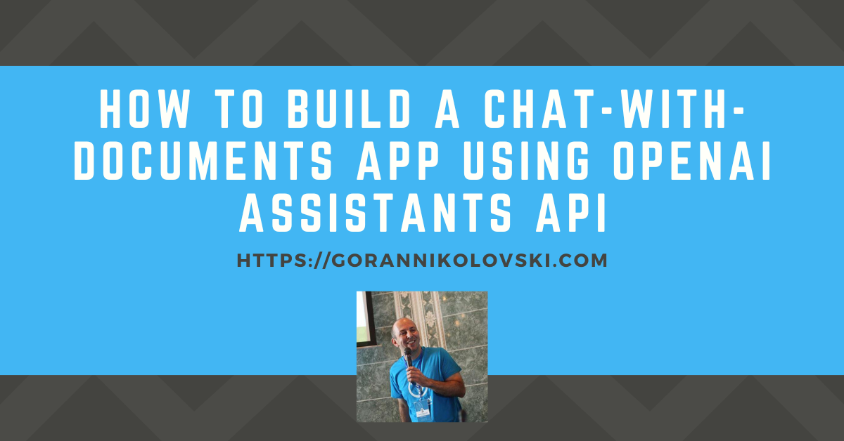 How To Build A Chat With Documents App Using Openai Assistants Api