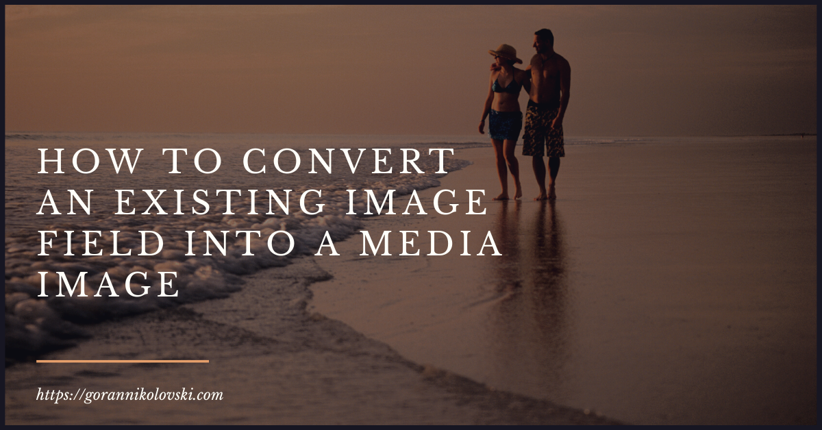 How to convert existing image fields into Media images